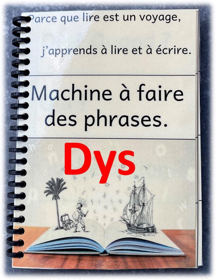 Machine à faire des phrases à l'infini dys - Dys é moi